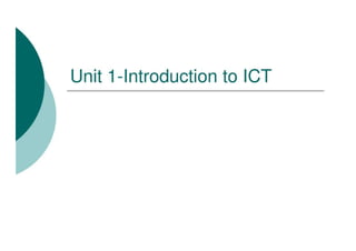 Unit 1-Introduction To ICT | PDF