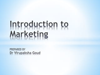 Unit 1 introduction to marketing | PPTX