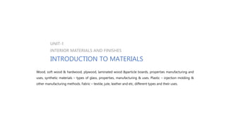 unit1- intro to materials.pptx | Woodworking | Arts and Crafts