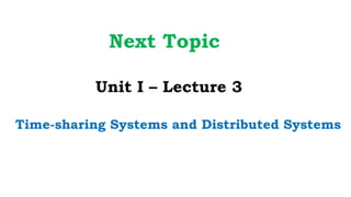 Unit 1 - Lecture 2 - Simple Batch Systems and Multi-programmed Batched Systems.pdf