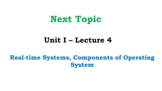 Unit 1 - Lecture 3 - Time-sharing Systems and Distributed Systems.pdf