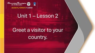 Unit 1 - Lesson 2 _Intermediate level 02 | PPT