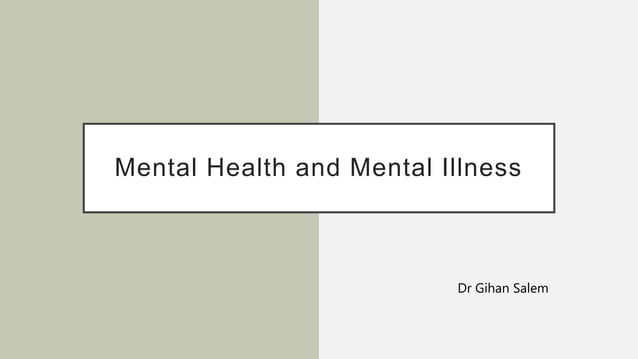Unit 1 - Mental health and mental illness 2021 .pptx