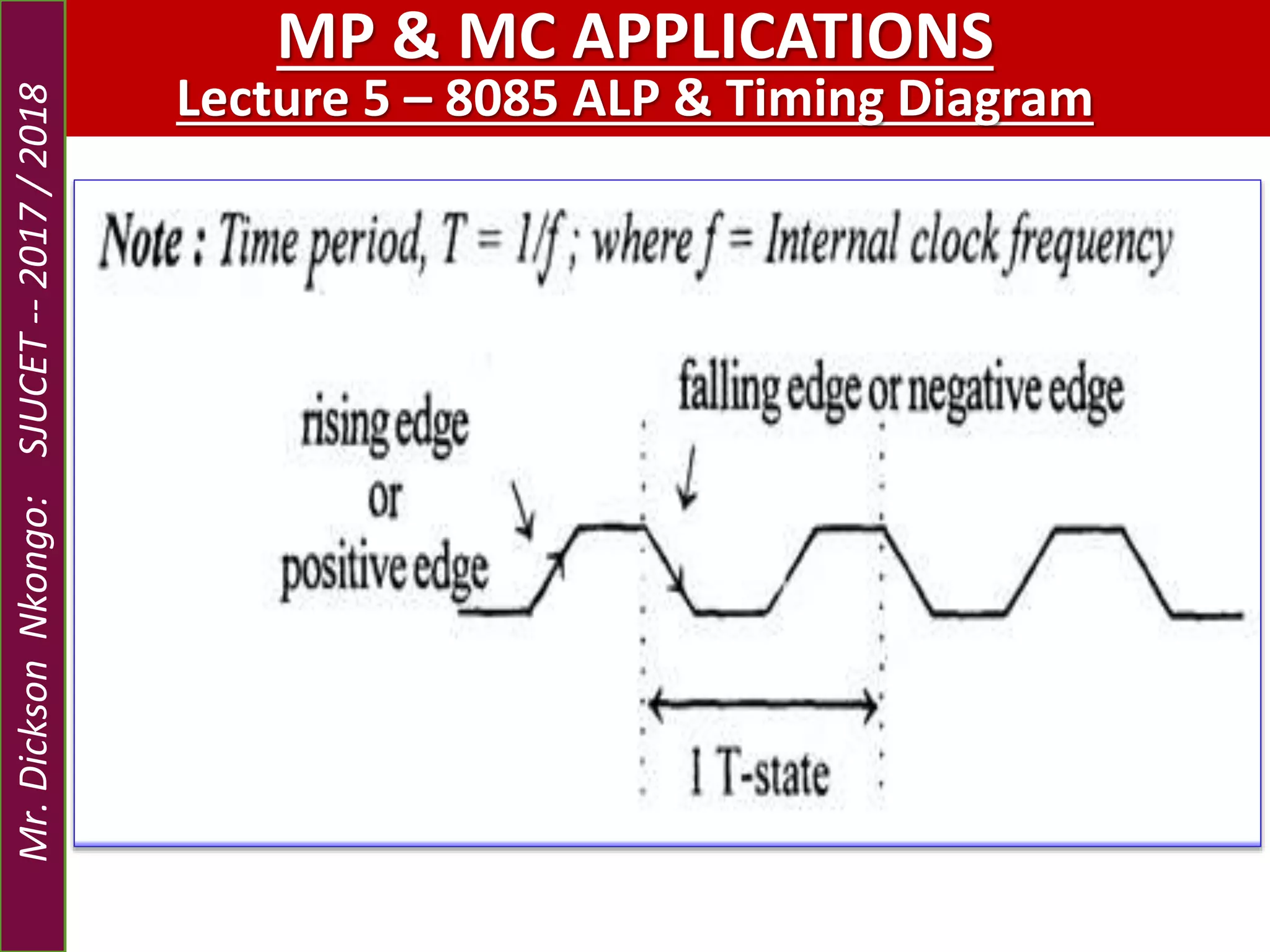 Unit 1 8085 Timing diagram - lecture 5b | PPTX