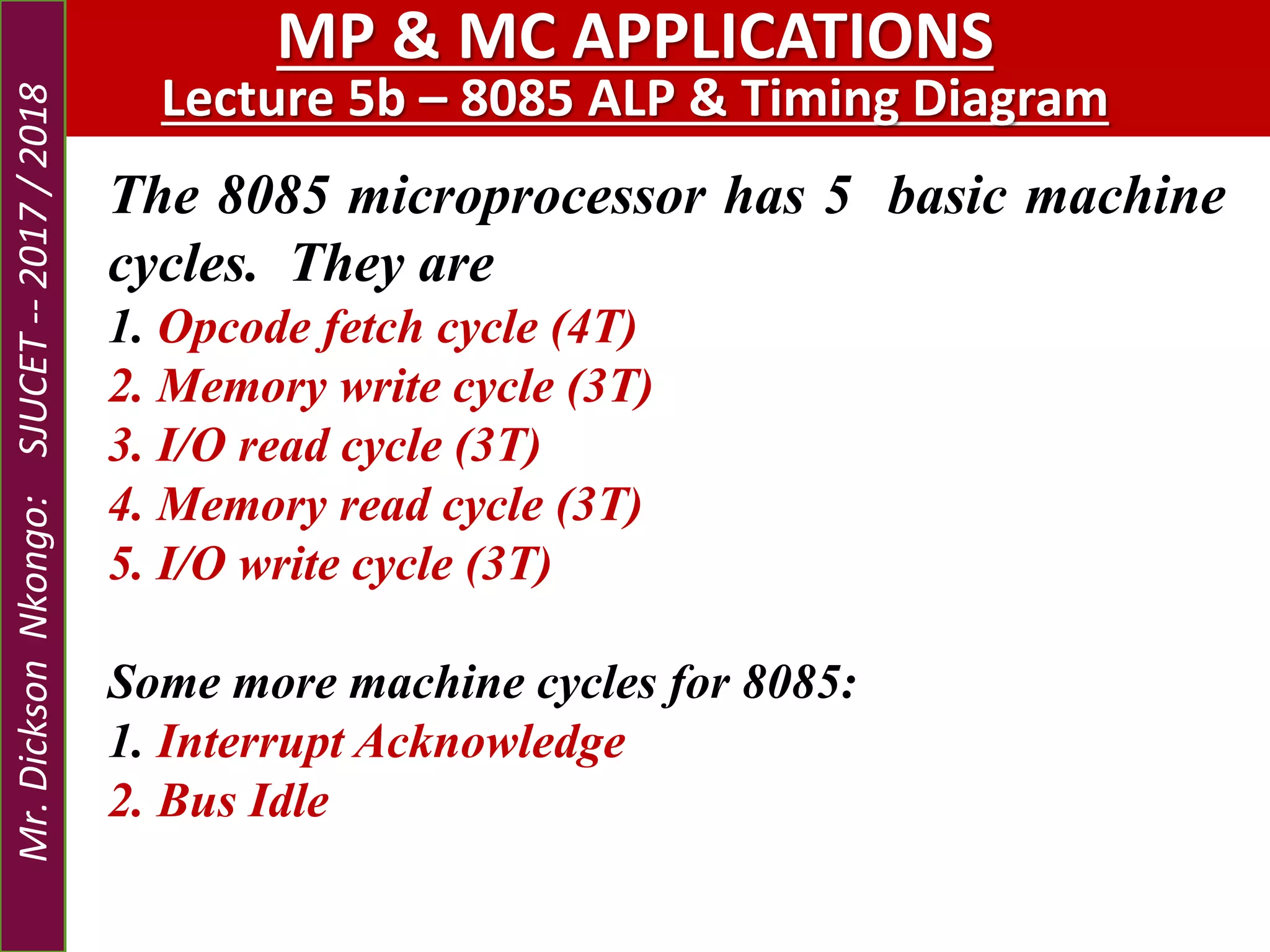 Unit 1 8085 Timing diagram - lecture 5b | PPTX