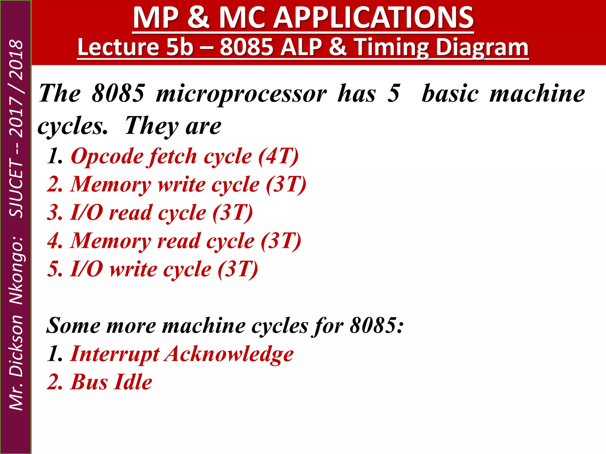 Unit 1 8085 Timing diagram - lecture 5b | PPTX