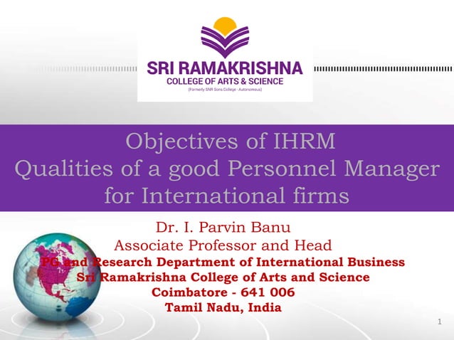 Unit 1 - Objectives of IHRM and qualities of ihrm manager.ppt