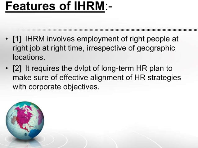 Unit 1 - Objectives of IHRM and qualities of ihrm manager.ppt