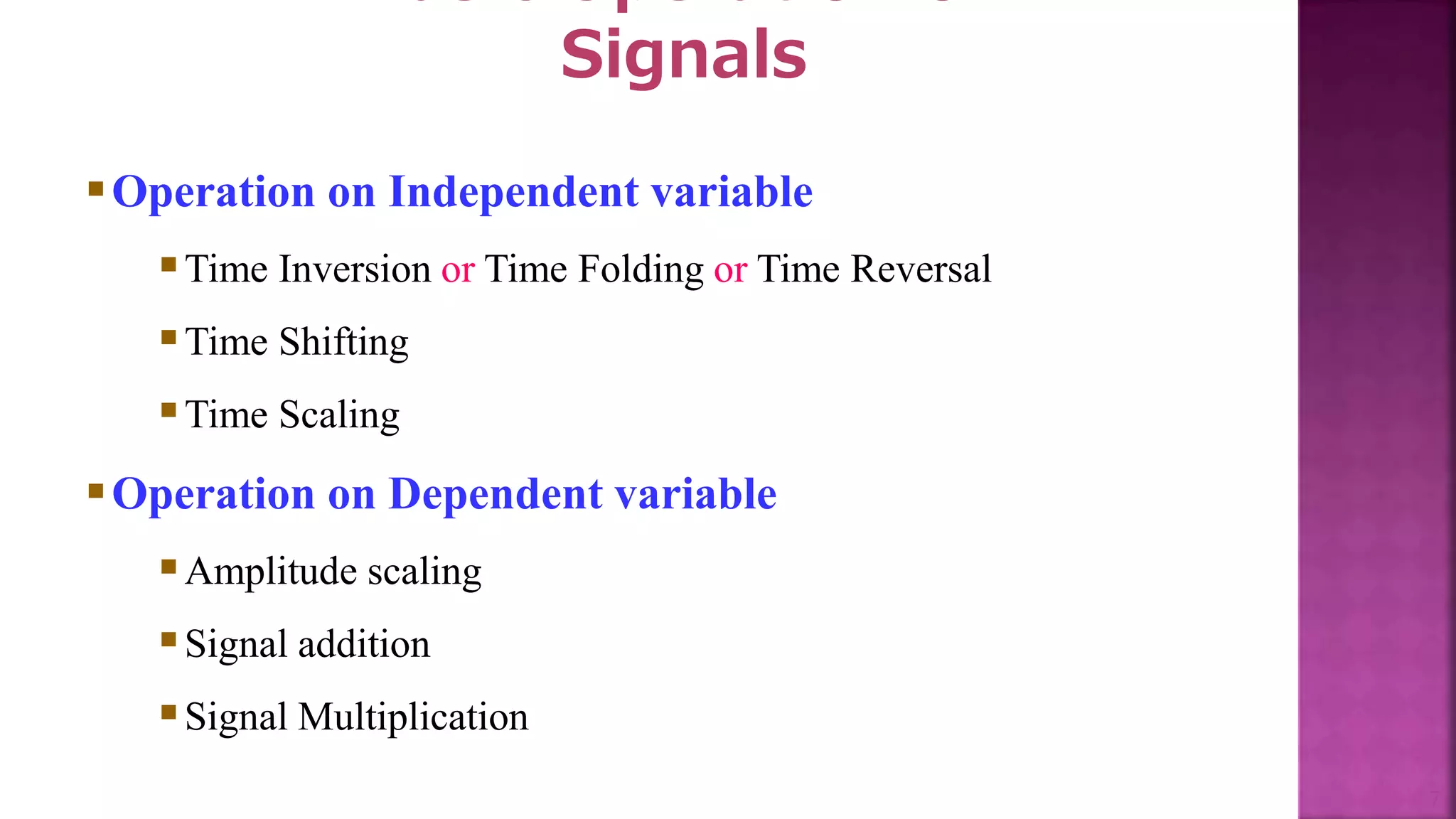 Unit 1 Operation on signals | PPTX