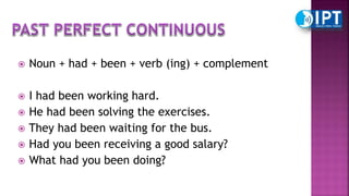 Unit 2 perfect tenses | PPTX