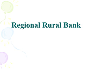 Unit 1 regional rural banks | PPT
