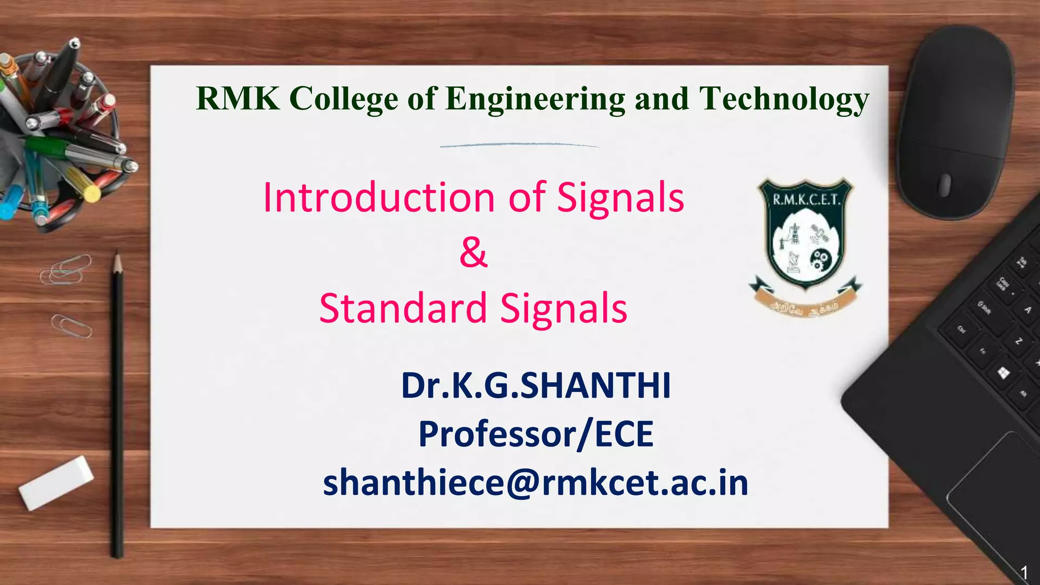 Unit 1 -Introduction to signals and standard signals | PPTX