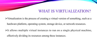 Introduction to Essentials of Virtualization | PDF