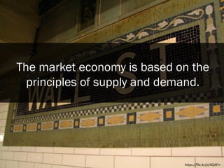 Understanding Economic Systems - Supply and Demand | PPT