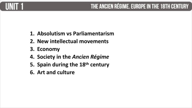 Unit 1 - The Ancien Régime. Europe in the 18th century.pdf