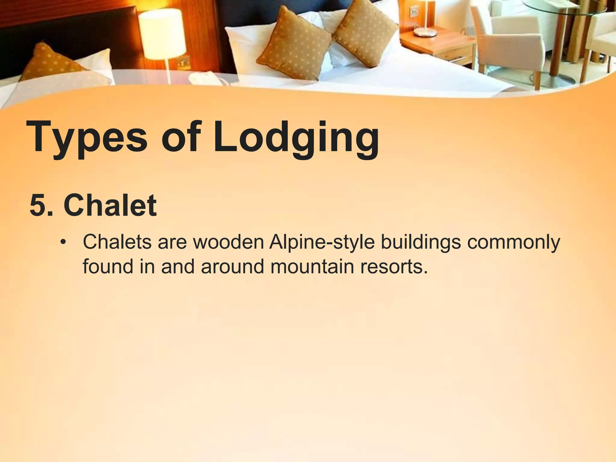 Unit 1 - Topic 2 - Categories of Lodging Establishments.pptx