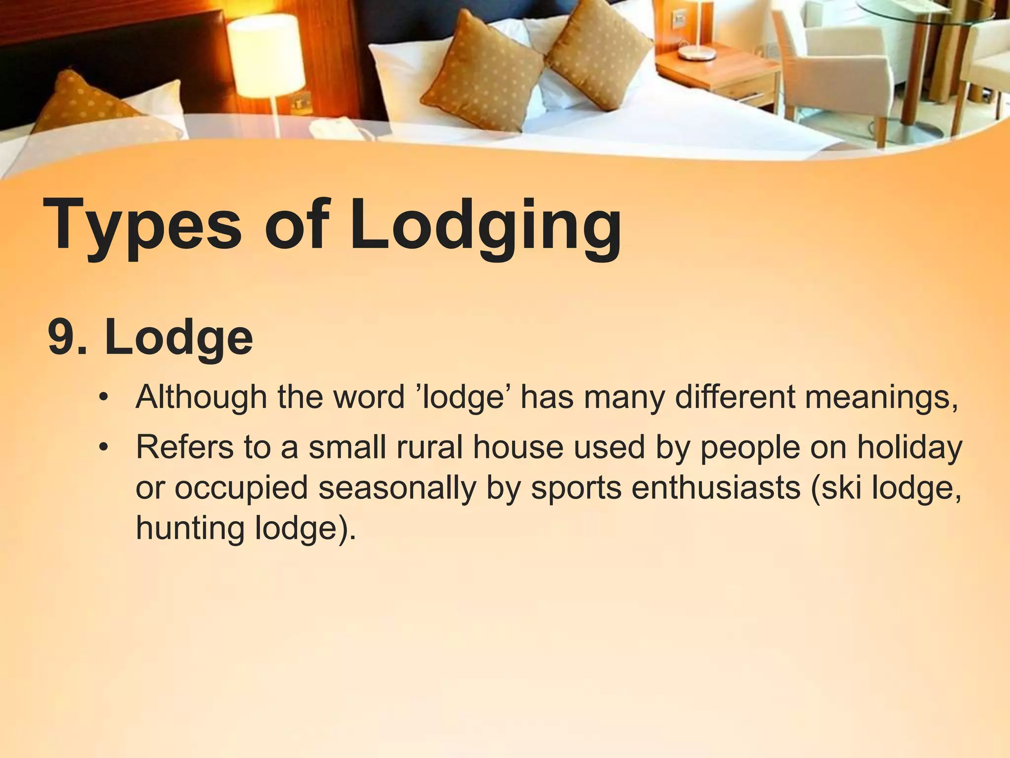 Unit 1 - Topic 2 - Categories of Lodging Establishments.pptx
