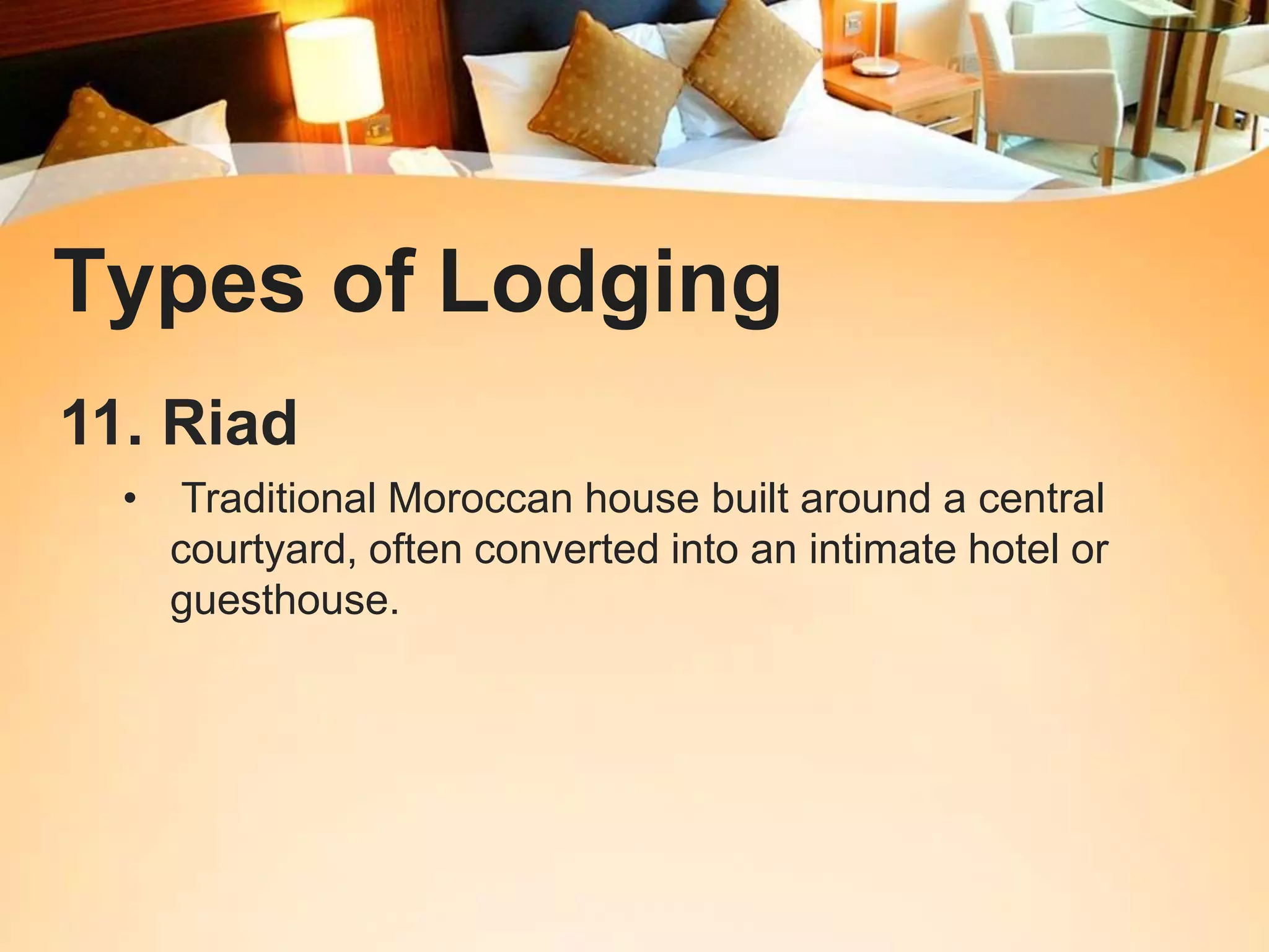 Unit 1 - Topic 2 - Categories of Lodging Establishments.pptx