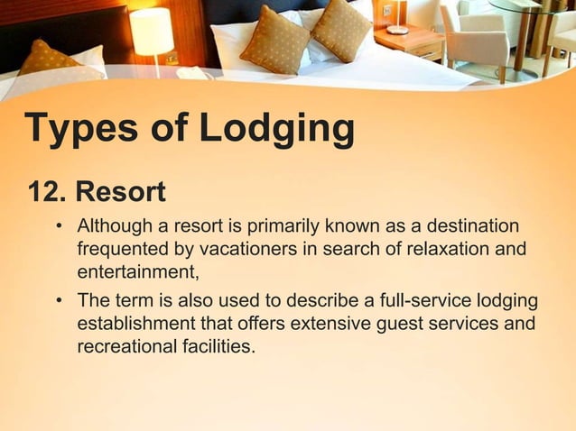 Unit 1 - Topic 2 - Categories of Lodging Establishments.pptx | Bed ...
