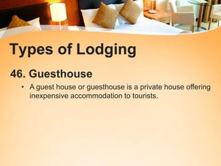 Unit 1 - Topic 2 - Categories of Lodging Establishments.pptx