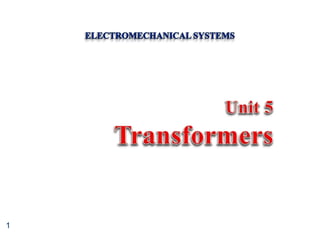 Unit1-Transformers.ppt