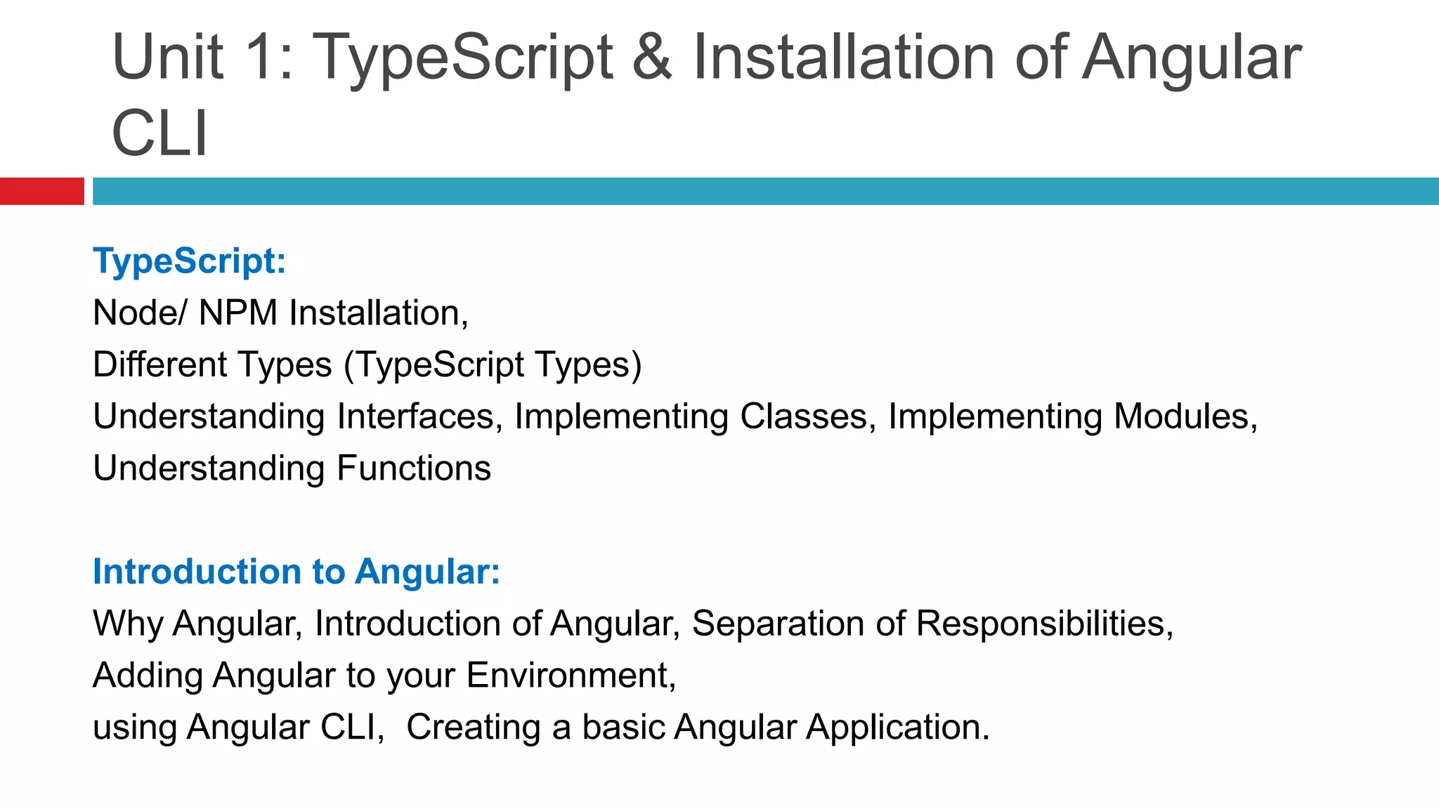 Unit 1 - TypeScript & Introduction to Angular CLI.pptx