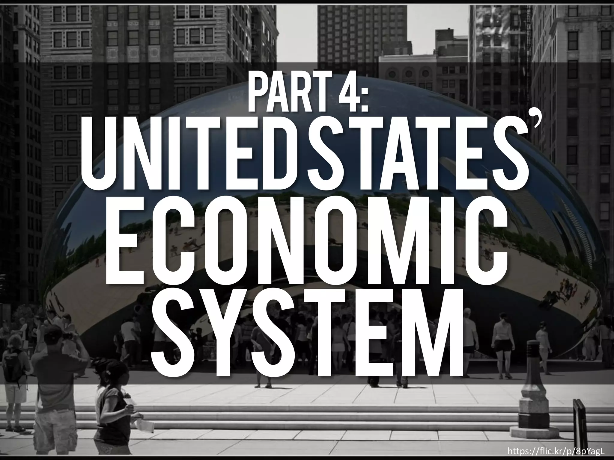 Understanding Economic Systems - United States' Economics | PPT | Free ...