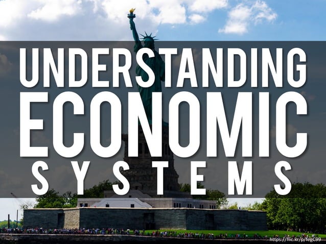 Understanding Economic Systems - United States' Economics | PPT