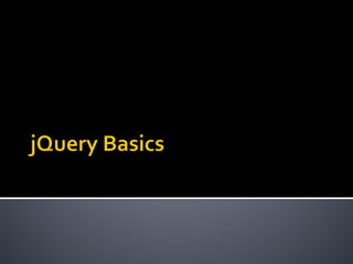 Unit 1 - What is jQuery_Why jQuery_Syntax_Selectors.pdf