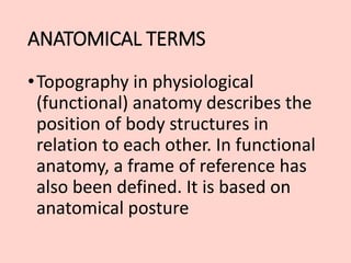 UNIT 1-anatomical term | PPTX