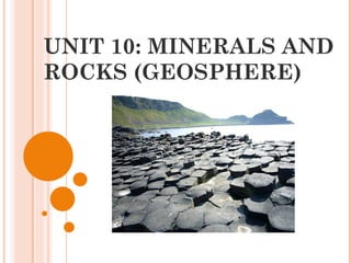 Unit 10: Minerals and rocks | PPT