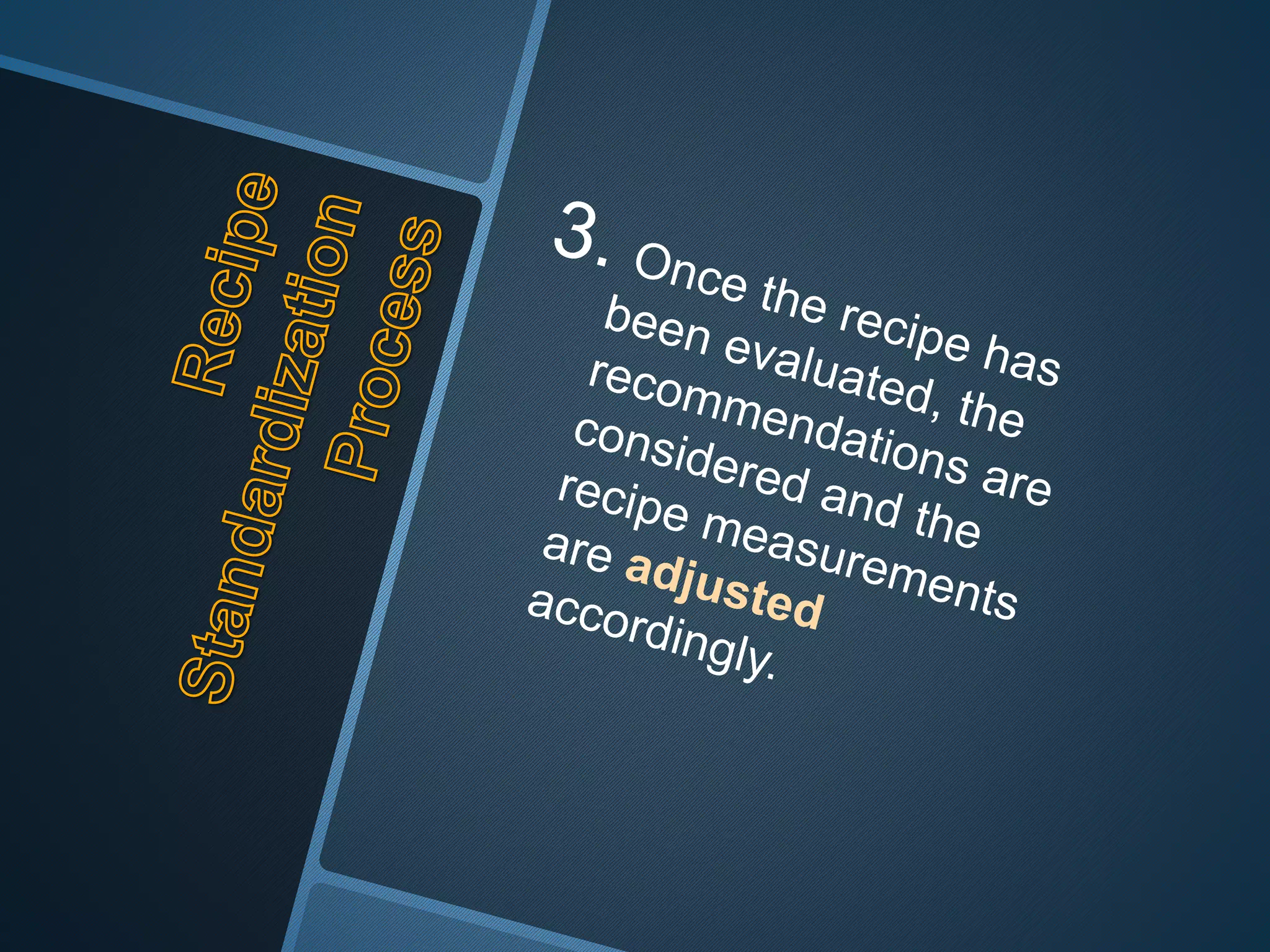Recipe Development & Standardization | PPTX