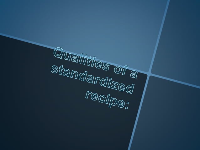 Recipe Development & Standardization | PPTX | Cooking | Food & Drink