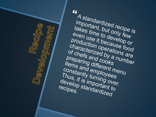 Recipe Development & Standardization | PPTX | Cooking | Food & Drink