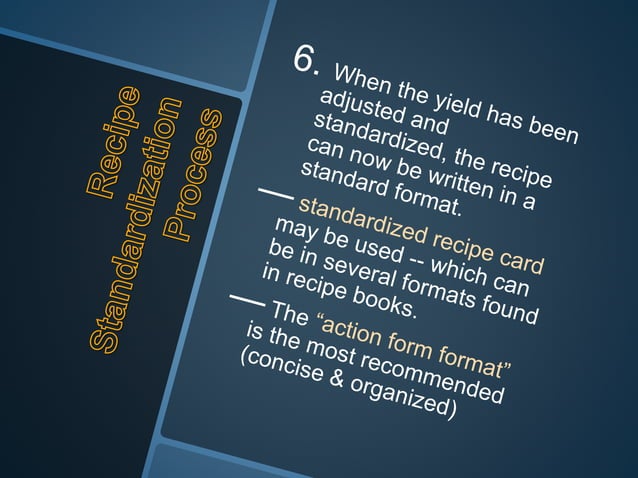 Recipe Development & Standardization | PPTX | Cooking | Food & Drink