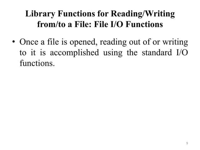 File handling in C | PPTX | Programming Languages | Computing
