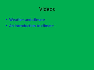 Unit 10: Spanish climates | PPT | Weather | Science