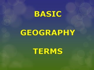 Basic geography terms | PPTX
