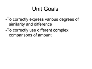 Unit 10 comparatives | PPT
