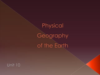 Physical Geography of the Earth | PPT