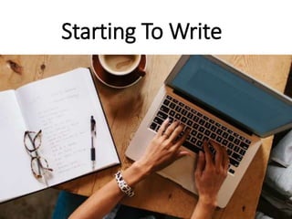 Unit 10 - starting to write | PPTX