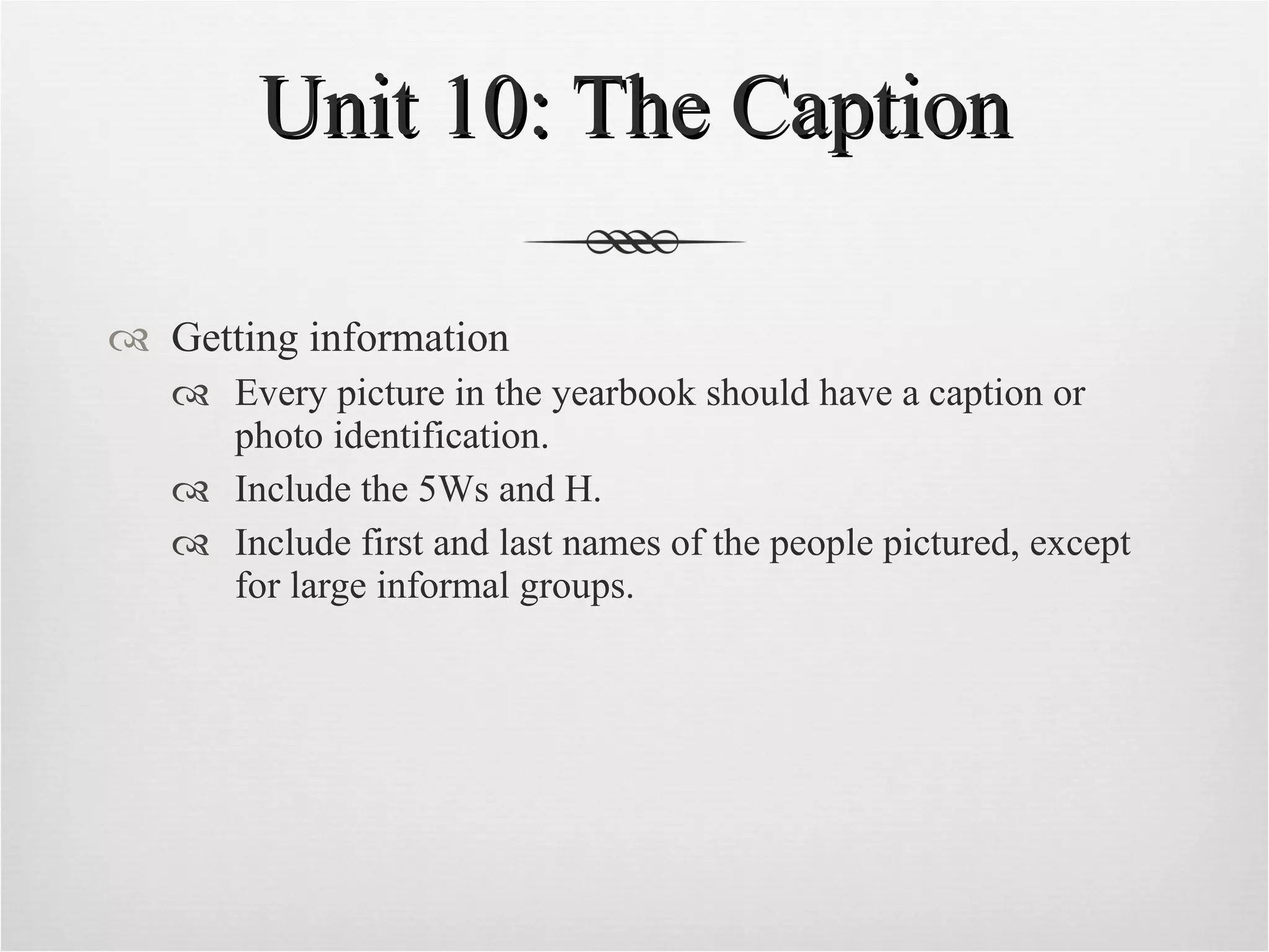 Unit 10 The Caption | PPT