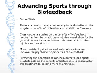 Utilization of BioFeedBack In Sports | PPTX