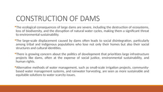 UNIT 10 CONSTRUCTION OF DAM MERITS & DEMERITS.pptx