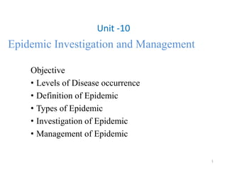 Unit 10_ Epidemic investigation and manement.ppt
