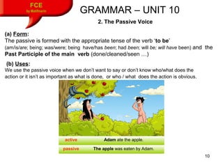Unit 10 Grammar Contents: Passive & Past Necessity | PPT