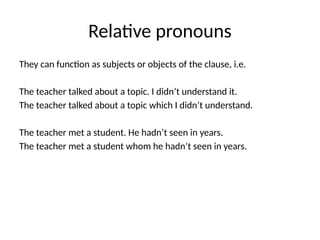 Unit 10, Lesson A, relative clauses & noun clauses.pptx