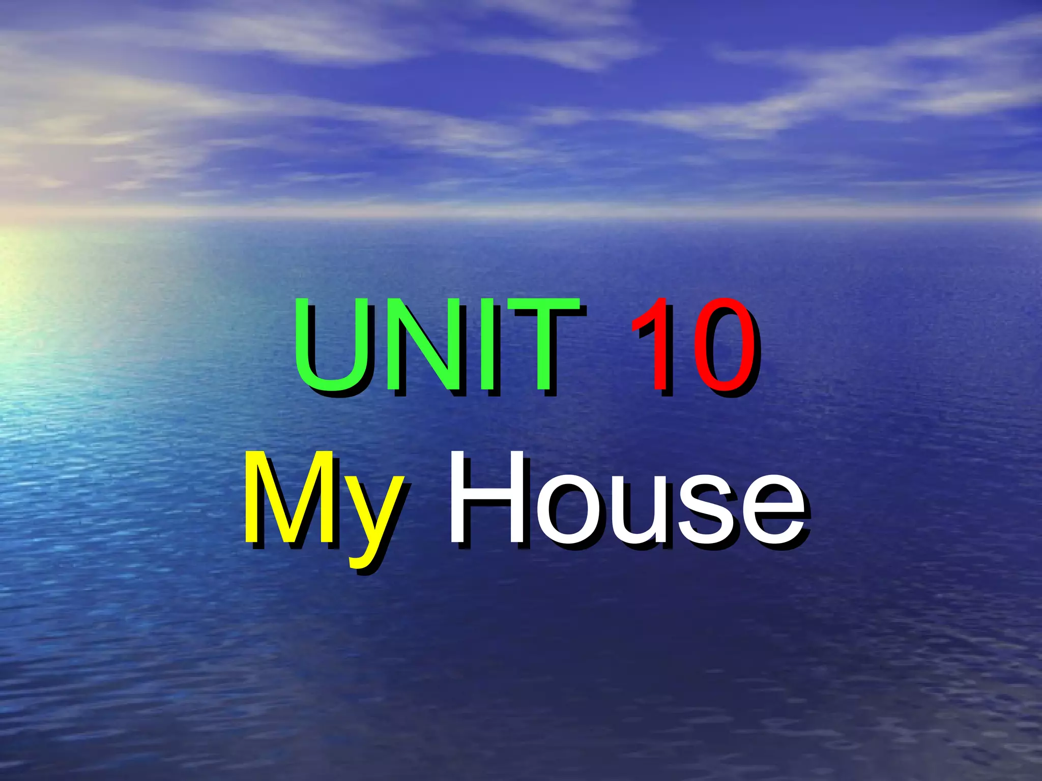 Unit 10 (reading) | PPT