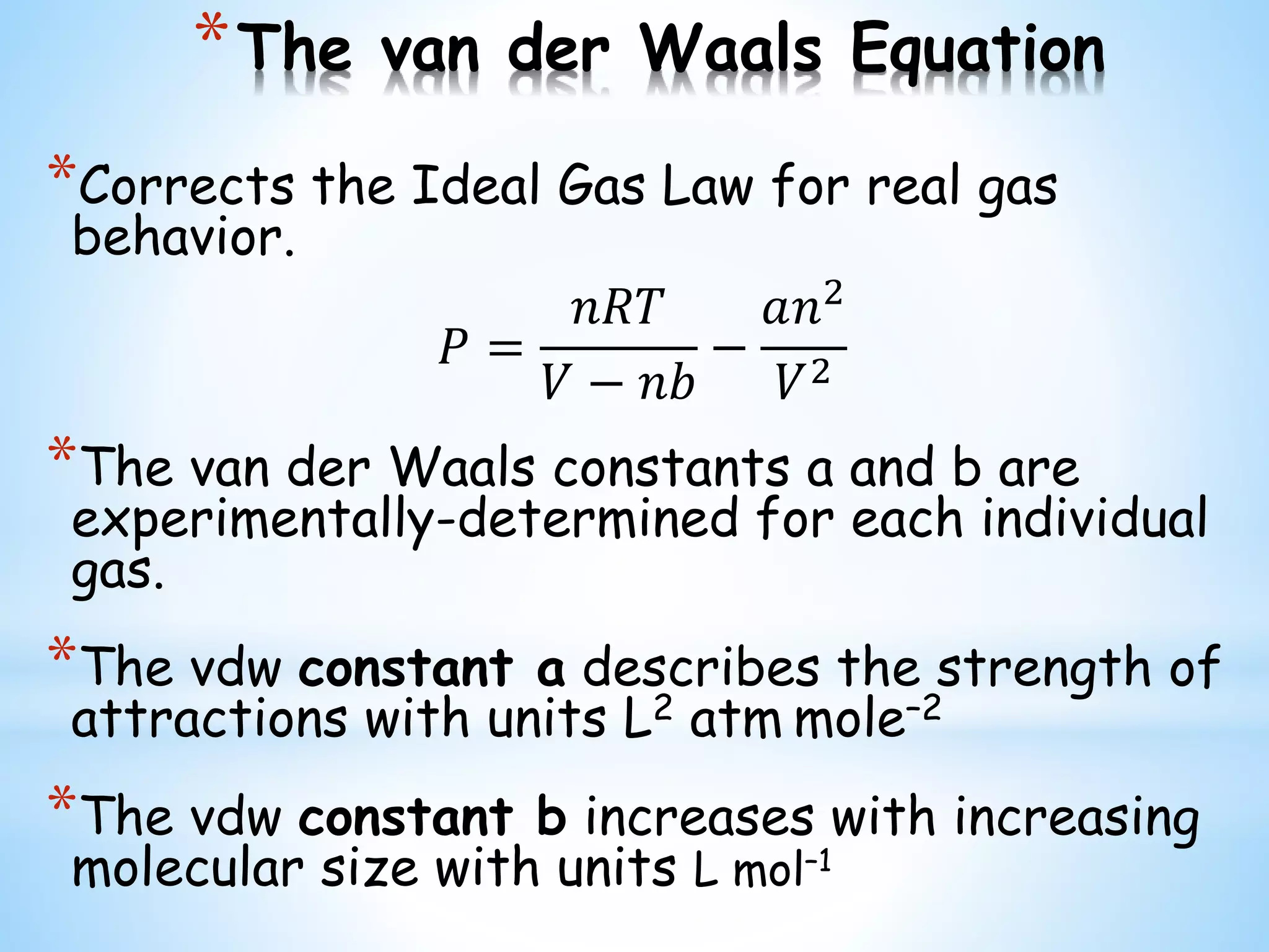 Chem II - Real Gases: Van der Waals (Liquids and Solids) | PPTX