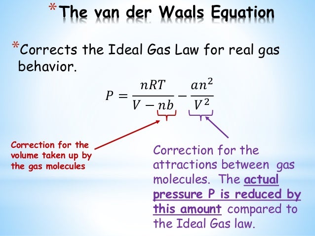 Chem II - Real Gases: Van der Waals (Liquids and Solids)